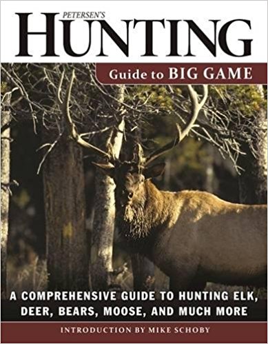 Good hunting books - Petersen's Hunting Guide to Big Game book review